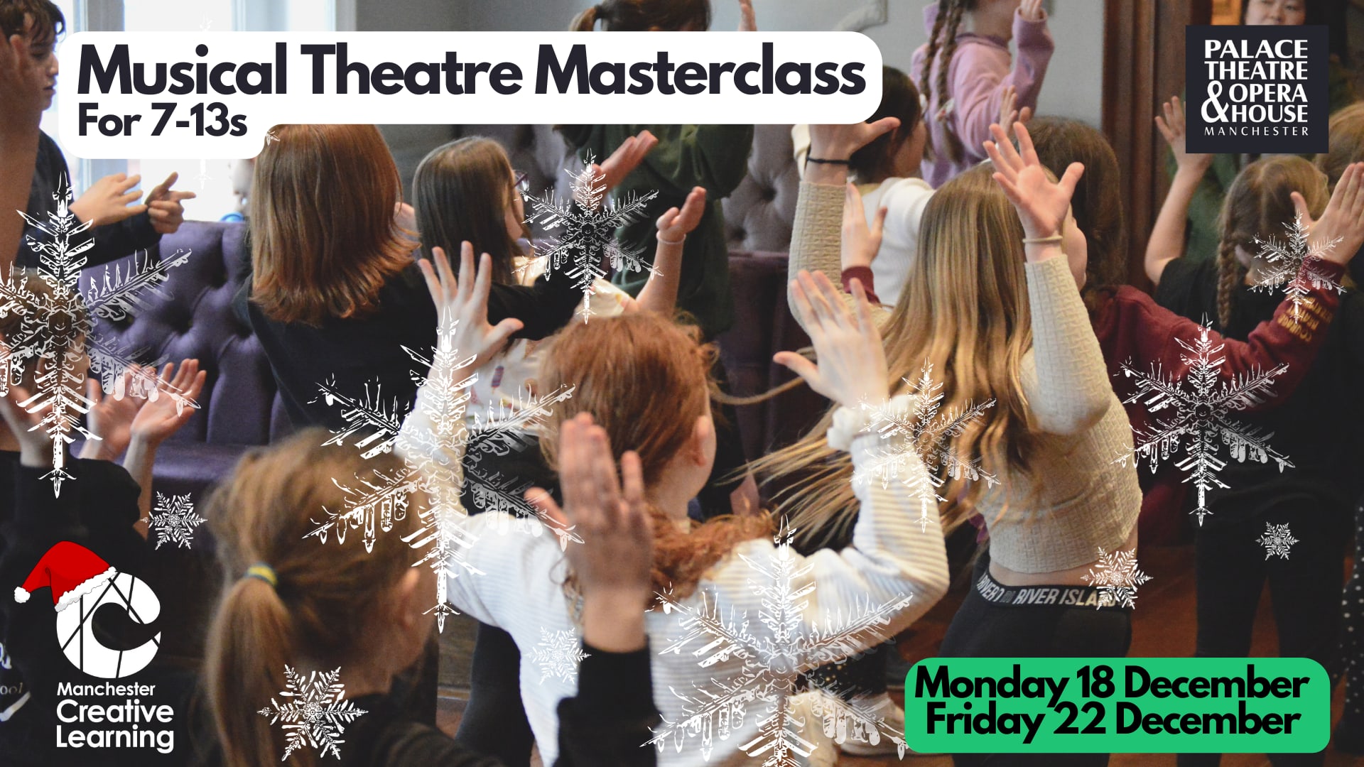 Musical Theatre Masterclass: Christmas Holidays Edition Tickets | Palace Theatre Manchester in ...